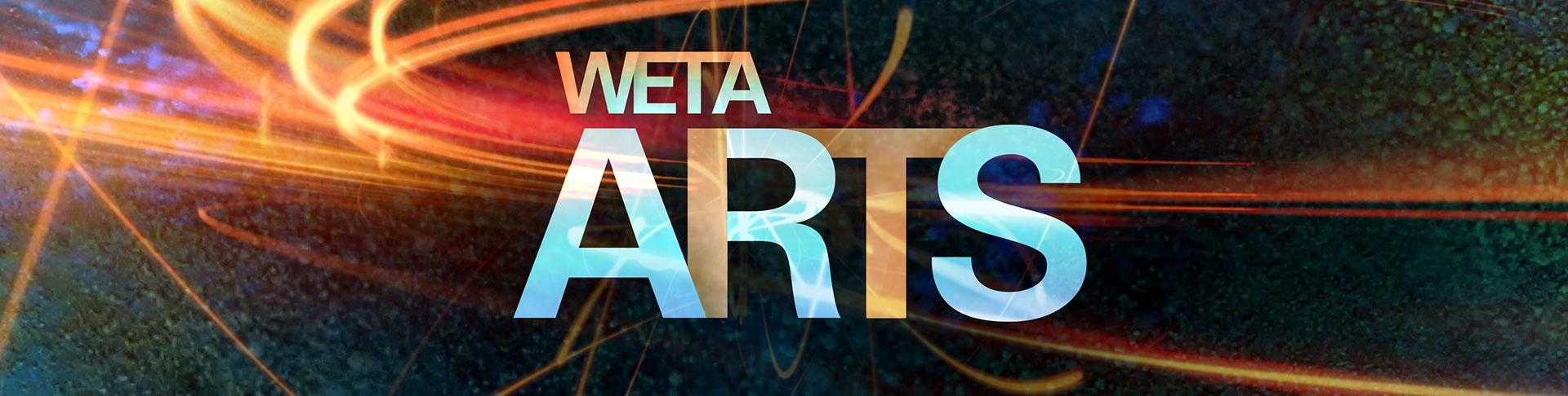Preview: WETA Arts September 2021: An Artful Return | WETA