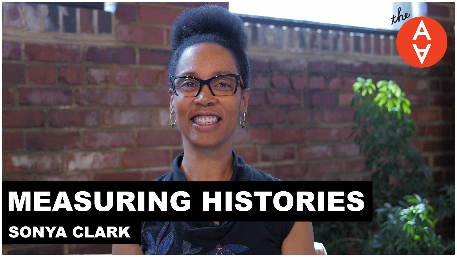 Measuring Histories - Sonya Clark | WETA